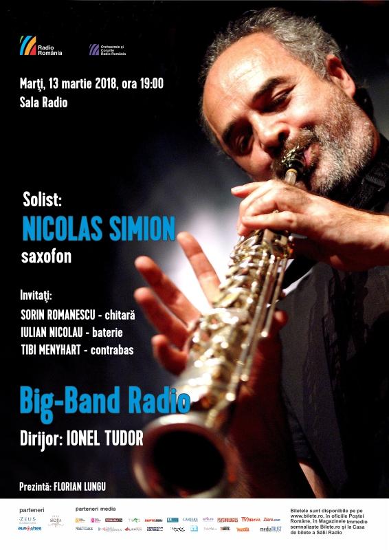 Nicolas Simion, alături de Big Band-ul Radio, în concert la Sala Radio ...