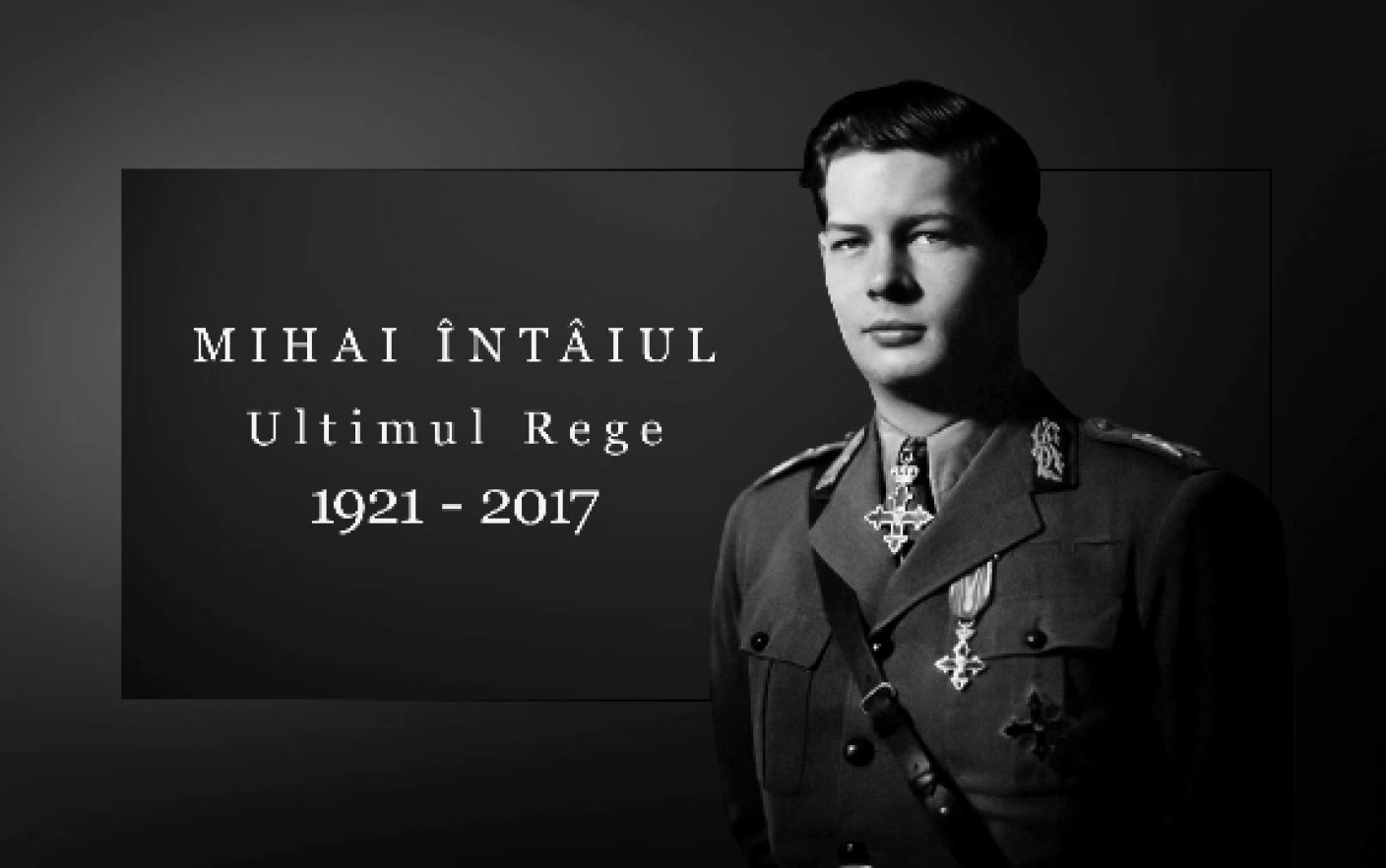 PORTRET: Regele Mihai I, fostul suveran al României » Radio România Reșița