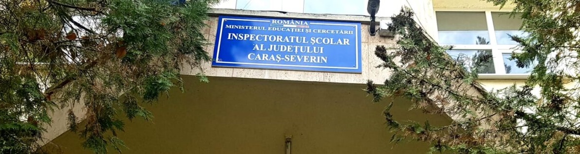 Conducere nouă la Inspectoratul Școlar Județean Caraș-Severin și Casa ...