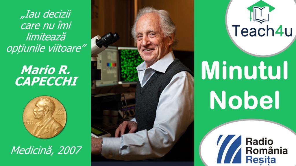 Minutul Nobel – Mario R. Capecchi | Radio România Reșița