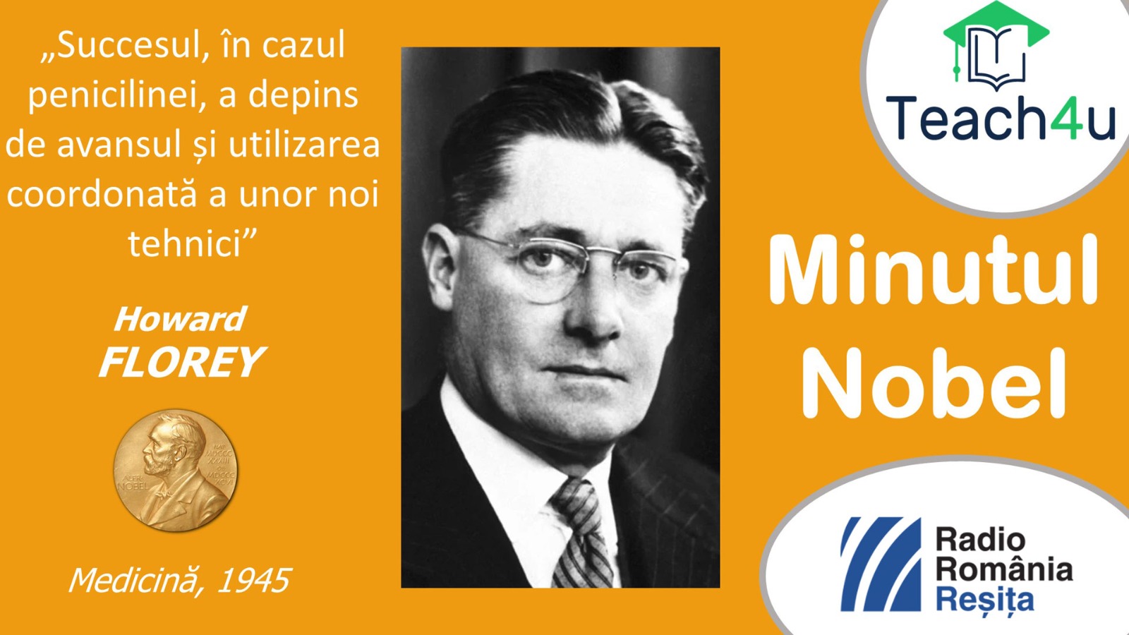 Minutul Nobel – Howard Florey | Radio România Reșița