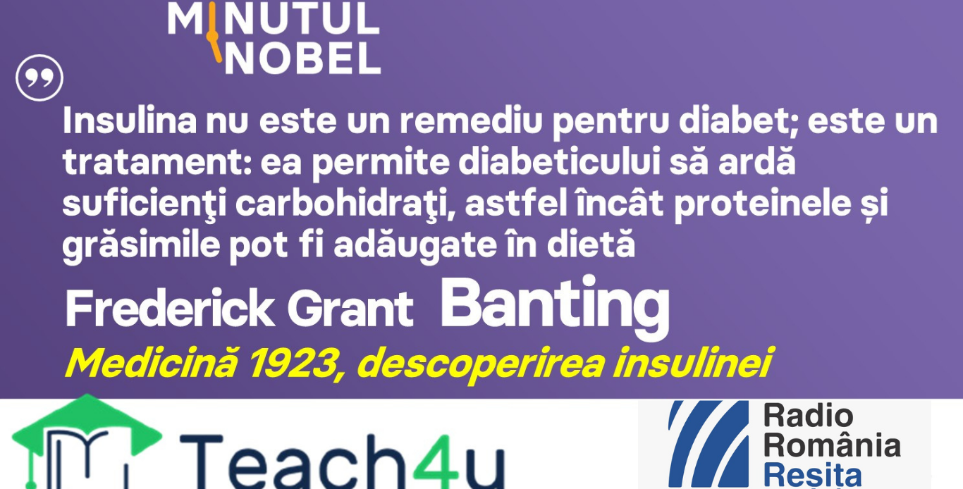 Minutul Nobel - Frederick Grant Banting » Radio România Reșița